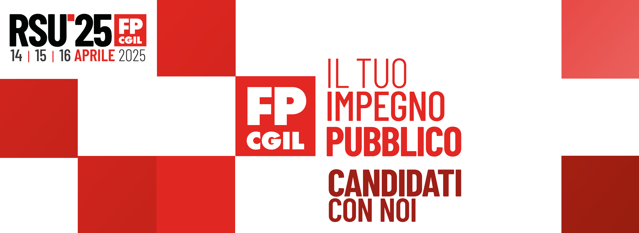 14-15-16 aprile 2025: Il lavoro pubblico al voto per le RSU - FP CGIL ...